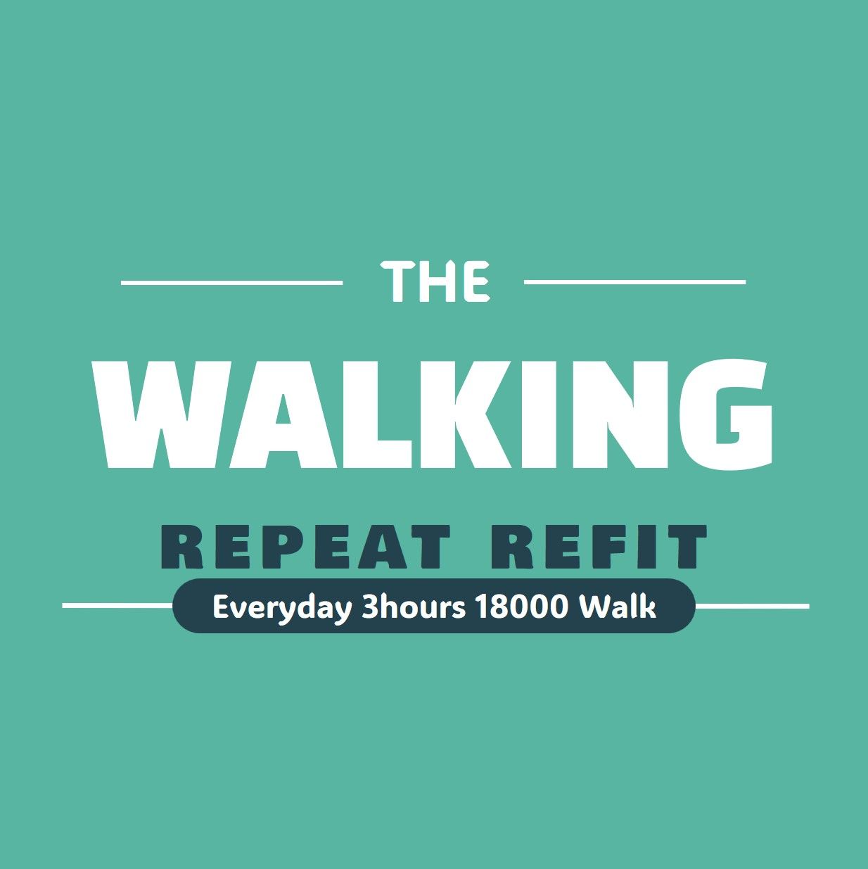 Walking Repeat
