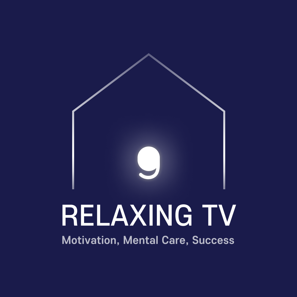 RELAXING TV