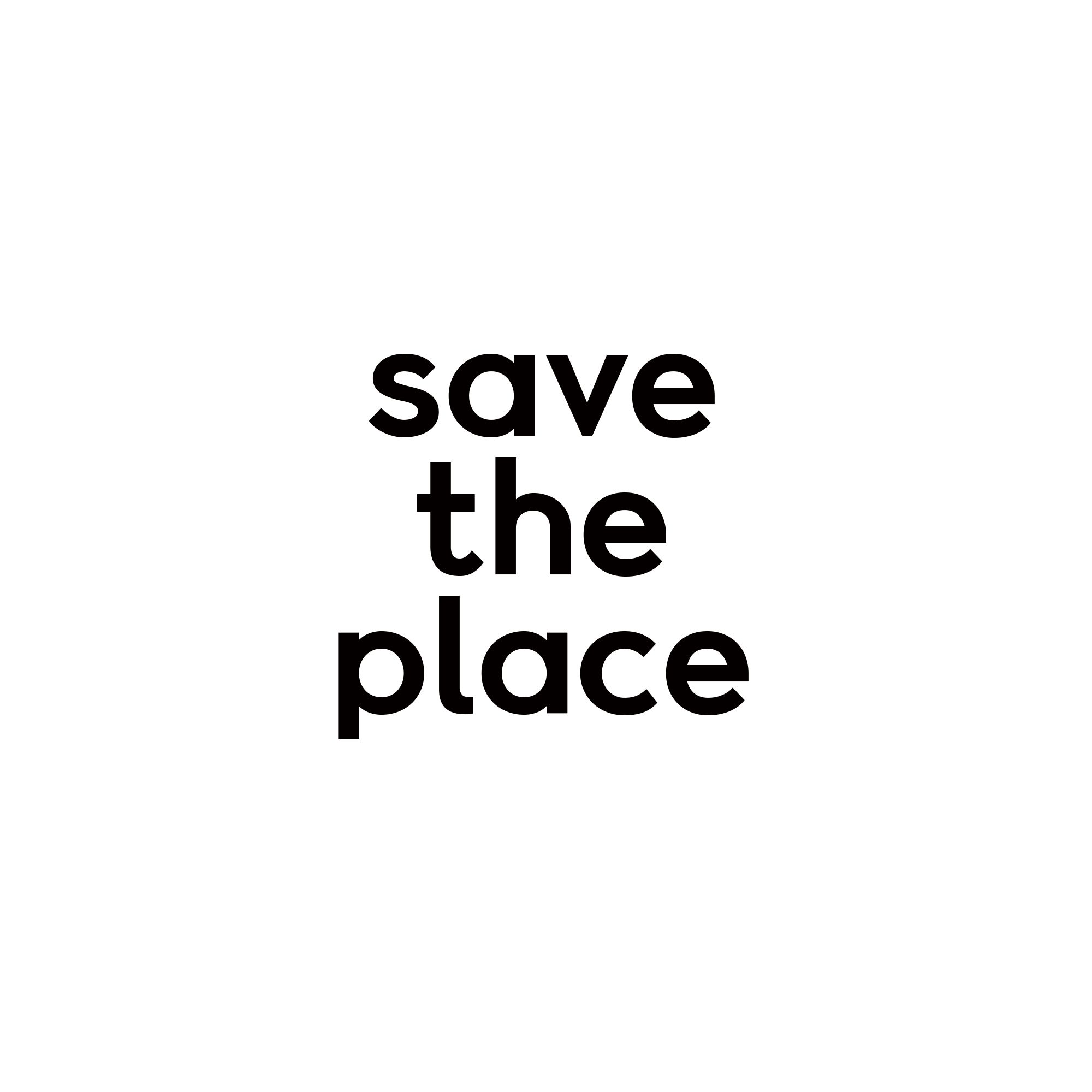 save the place