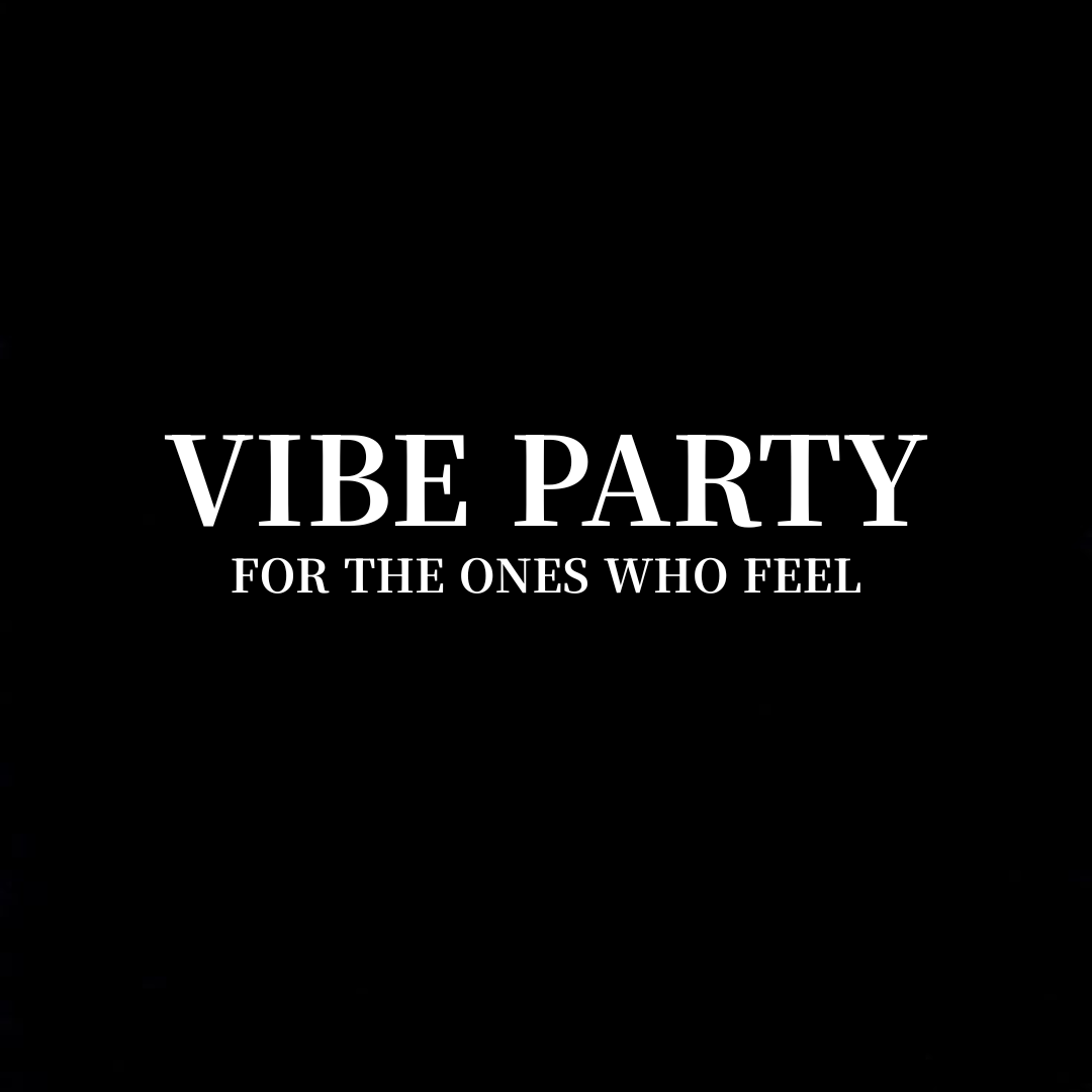 VIBE PARTY