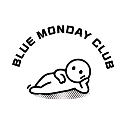 BLUE MONDAY CLUB